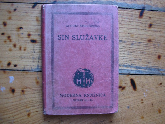 AUGUST STRINDBERG - SIN SLUŽAVKE