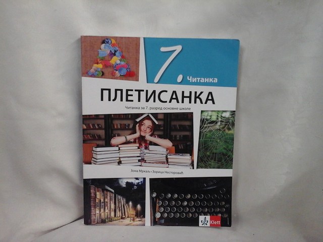 Pletisanka 7 čitanka Klett Zona Mrkalj srpski jezik