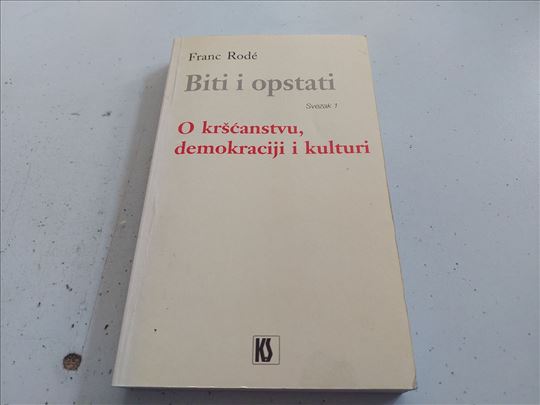 Biti o opstati O kršćanstvu, demokraciji i kulturi