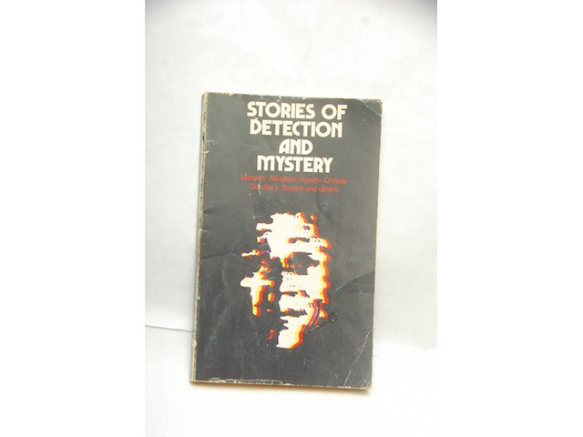 Stories of Detection and Mystery - Agatha Christie and
