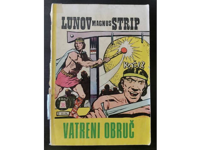 Lunov Magnus Strip LMS 36 - KOČIZ - VATRENI OBRUČ