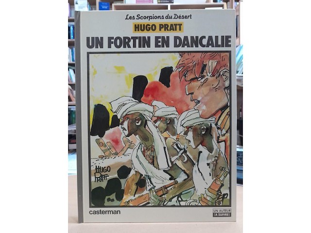 UN FORTIN EN DANCALIE - HUGO PRATT