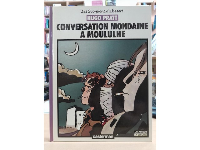 Conversation Mondaine a Mouluhne - HUGO PRATT