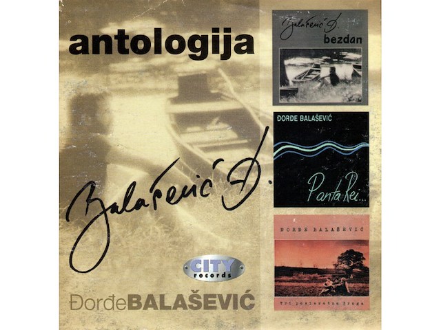 ĐORĐE BALAŠEVIĆ - ANTOLOGIJA