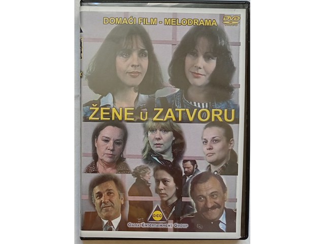 ZENE  U  ZATVORU  ( Rez: Gordana Boskov )