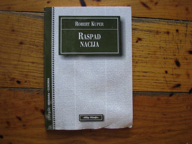 ROBERT KUPER - RASPAD NACIJA RETKO