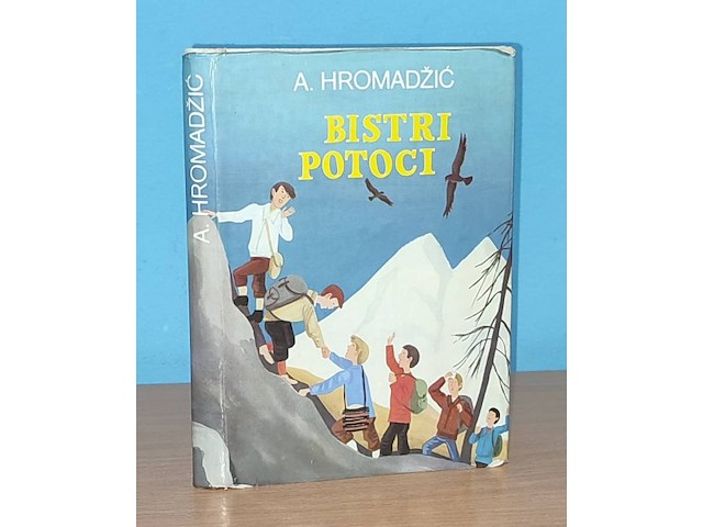 BISTRI POTOCI Ahmet Hromadžić