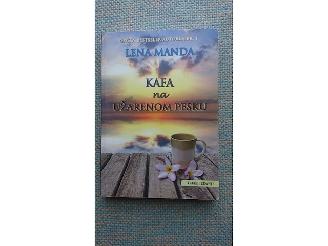 Lena Mandi Kafa na užarenom pesku