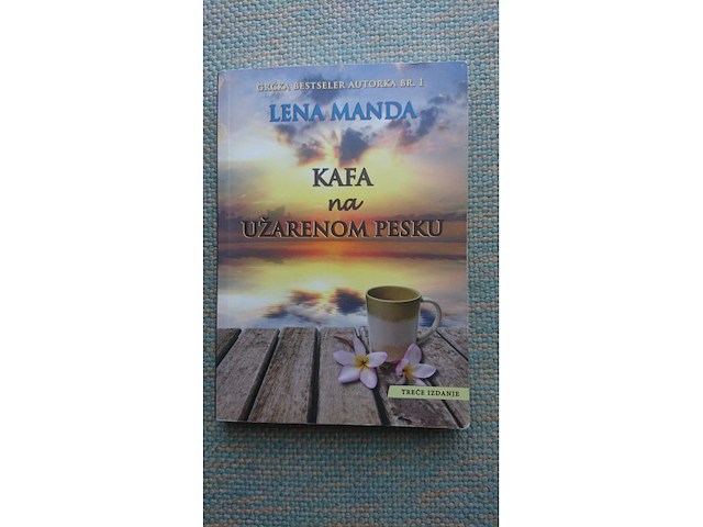 Lena Mandi Kafa na užarenom pesku