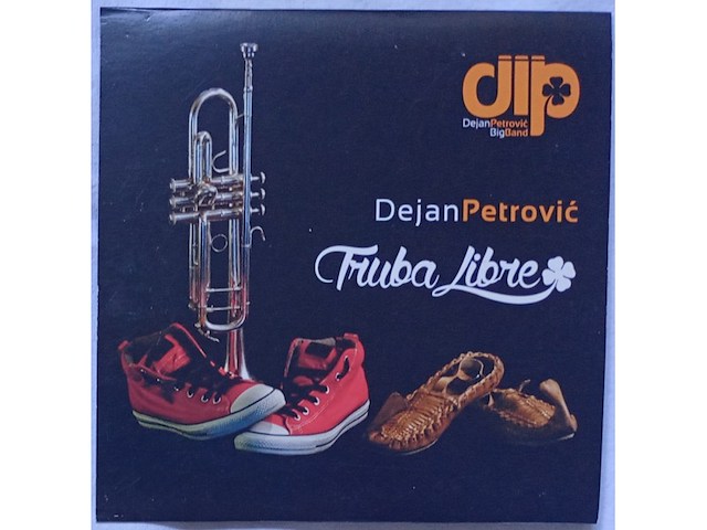 DEJAN  PETROVIC  BIG  BAND  -  TRUBA  LIBRE