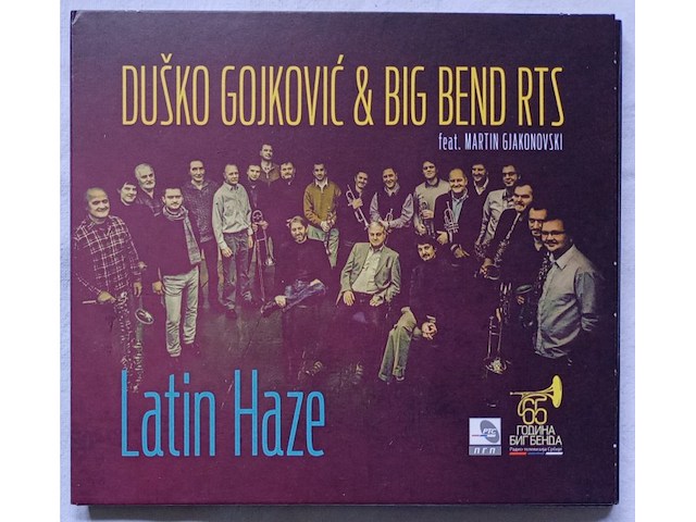 DUSKO GOJKOVIC &; BIG BEND RTS  - Latin Haze