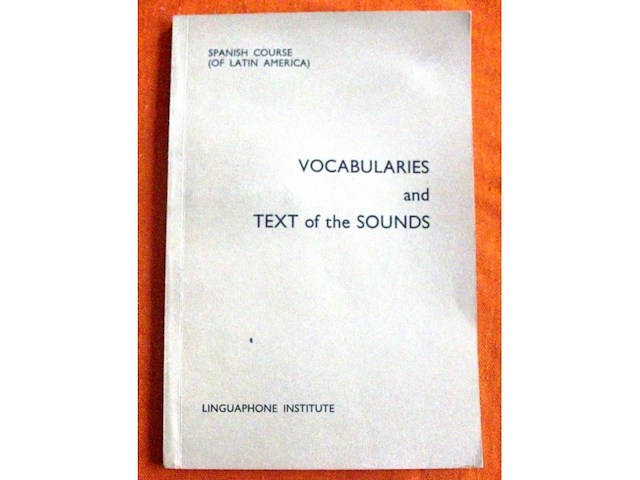 Spanish course - Vocabularies and text  of the sounds