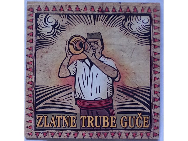 VARIOUS  -  ZLATNE  TRUBE  GUCE