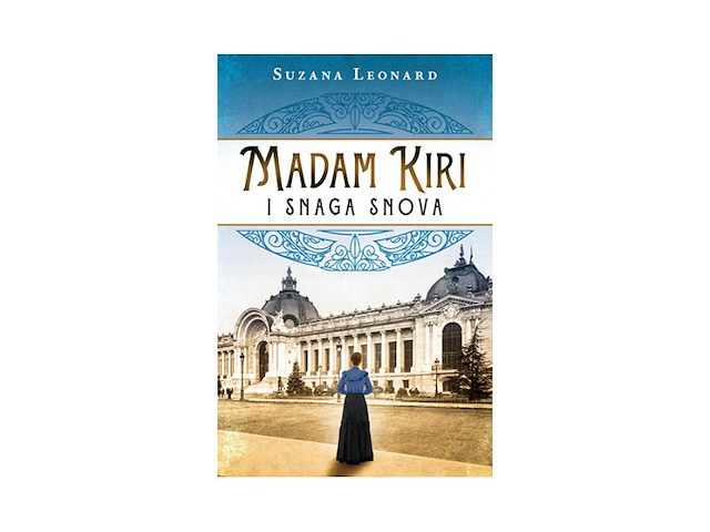 Madam Kiri i snaga snova - Suzana Leonard