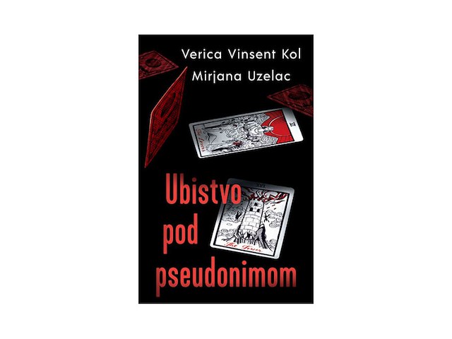 Ubistvo pod pseudonimom - Verica Vinsent Kol