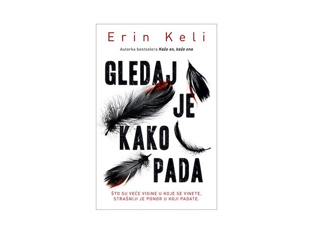 Gledaj je kako pada - Erin Keli