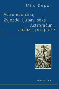 Astromedicina zvezde - ljubav - seks, astro računi analize - prognoze