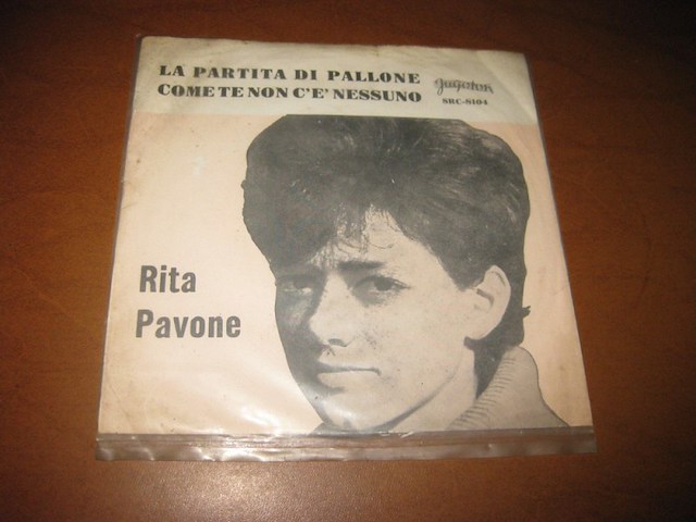 Rita Pavone ‎– La Partita Di Pallone / Come Te Non C`È