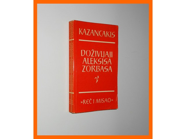 Doživljaji Aleksisa Zorbasa - Nikos Kazancakis