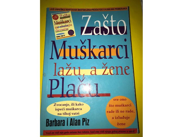 ZAŠTO MUŠKARCI LAŽU, A ŽENE PLAČU Barbara i Alan Piz