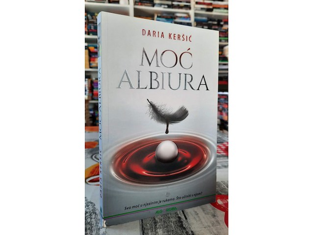 Moć albiura - Daria Keršić