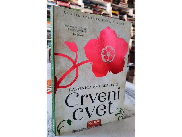 Crveni cvet - Baronica Emuška Orci