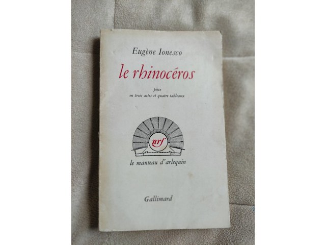 Le rhinocéros,Eugène ionesco