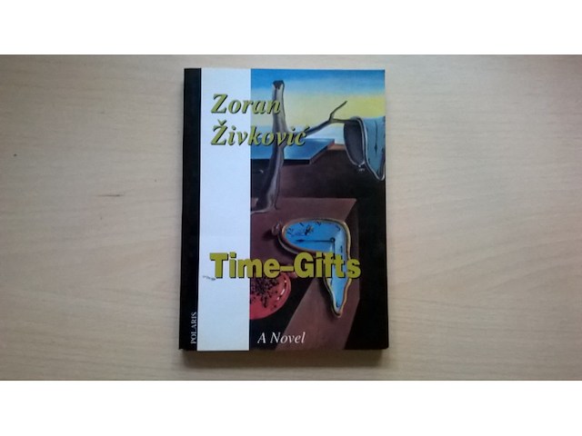 Zoran Živković- TIME-GIFTS a novel