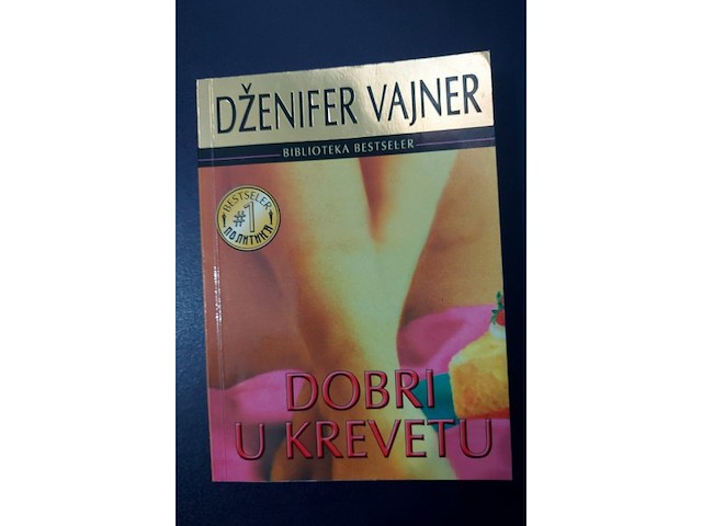 Dženifer Vajner - Dobri u krevetu