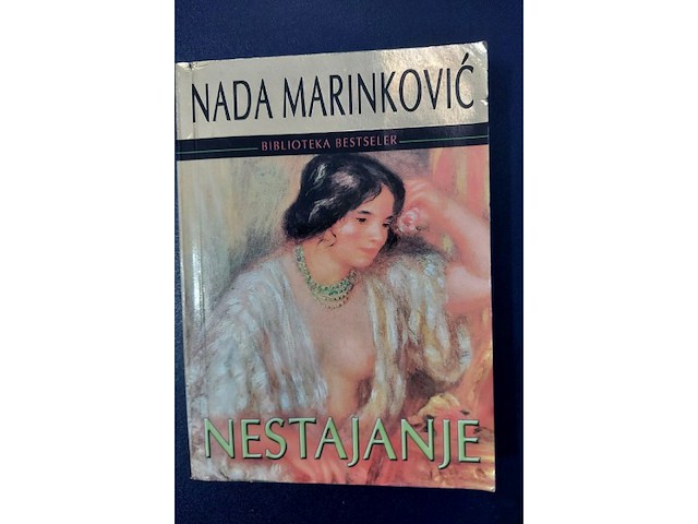 Nada Marinković - Nestajanje