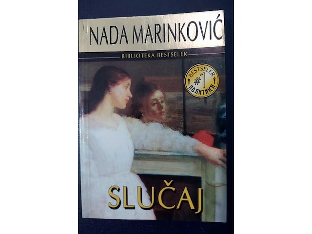 Nada Marinković - Slučaj