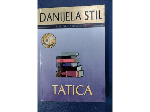 Danijela Stil - Tatica