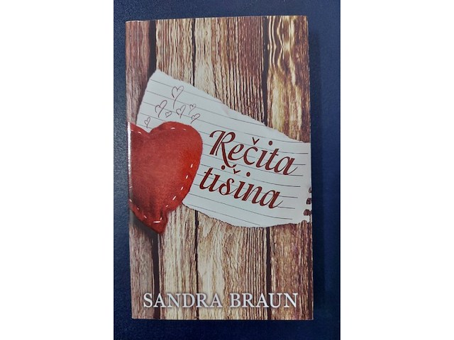 Sandra Braun - Rečita tišina