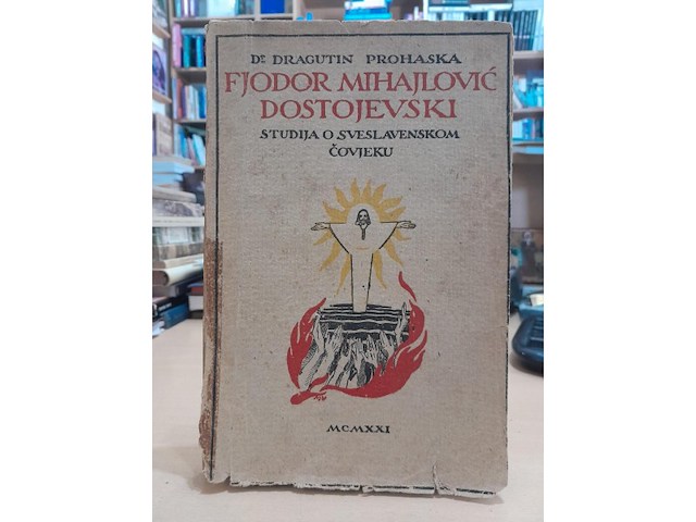 Fjodor Mihajlović Dostojevski - Dragutin Prohaska