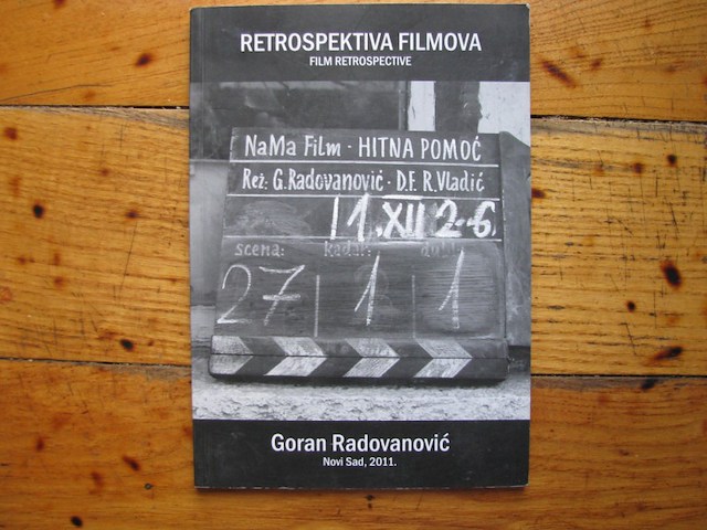 GORAN RADOVANOVIĆ - RETROSPEKTIVA FILMOVA RETKO