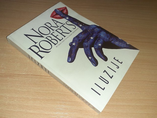 NORA ROBERTS - ILUZIJE