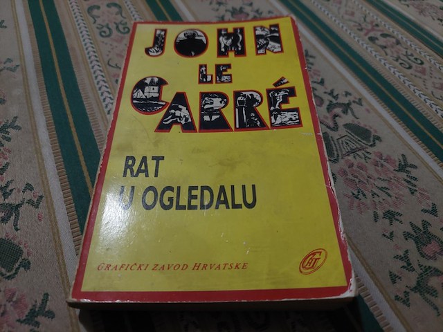 Rat u ogledalu John le Carre