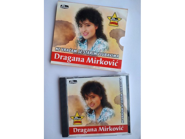 Dragana Mirkovic *Ne vracam se starim ljubavima*