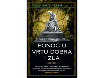 Ponoć u vrtu dobra i zla - Džon Berent