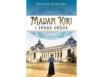 Madam Kiri i snaga snova - Suzana Leonard