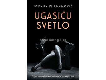 Ugasiću svetlo - Jovana Kuzmanović