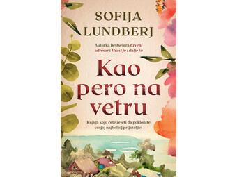 Kao pero na vetru - Sofija Lundberj