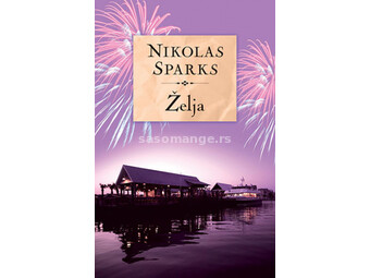 Želja - Nikolas Sparks