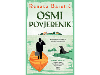 Osmi povjerenik - Renato Baretić