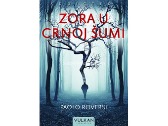 Zora u crnoj šumi - Paolo Roversi