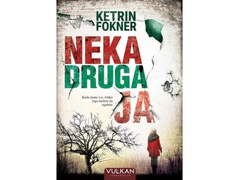 Neka druga ja - Ketrin Fokner