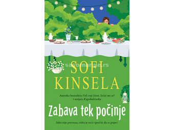 Zabava tek počinje - Sofi Kinsela