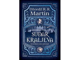 Sudar kraljeva – ilustrovano izdanje - Džordž R. R. Martin