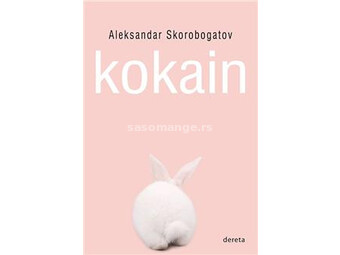 Kokain - Aleksandar Skorobogatov