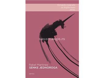 Senke jednoroga - Rakel Martinez